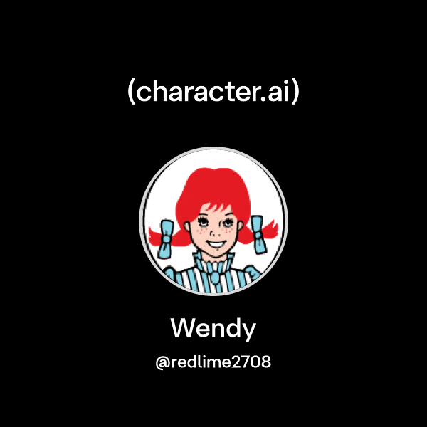 Chat with Wendy | character.ai | AI Chat, Reimagined–Your Words. Your ...