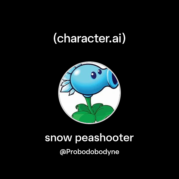 Chat with snow peashooter | character.ai | AI Chat, Reimagined–Your ...