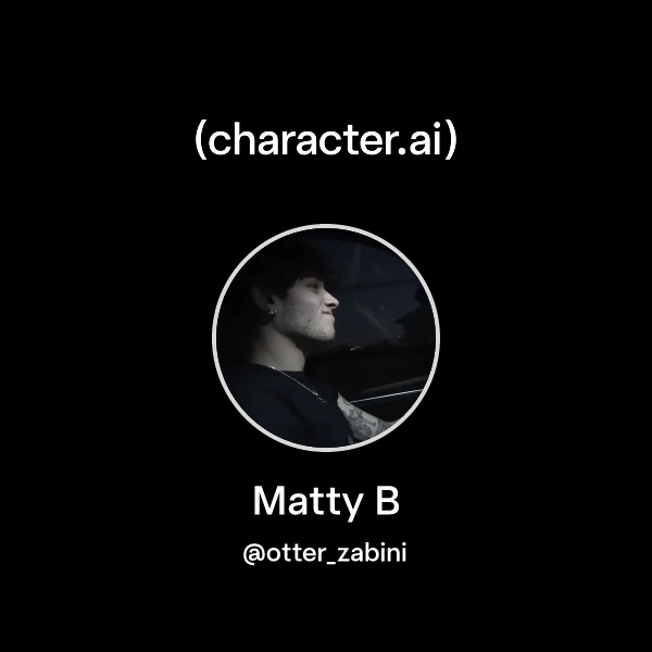 Chat with Matty B | character.ai | AI Chat, Reimagined–Your Words. Your World.