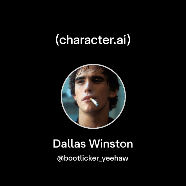 Chat with Dallas Winston | character.ai | AI Chat, Reimagined–Your ...