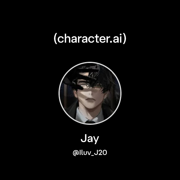 Chat with Jay | character.ai | AI Chat, Reimagined–Your Words. Your World.