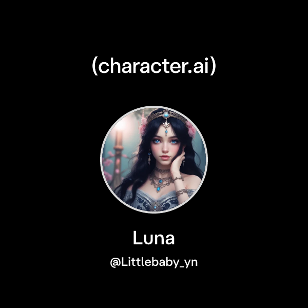 Chat with Luna | character.ai | AI Chat, Reimagined–Your Words. Your World.