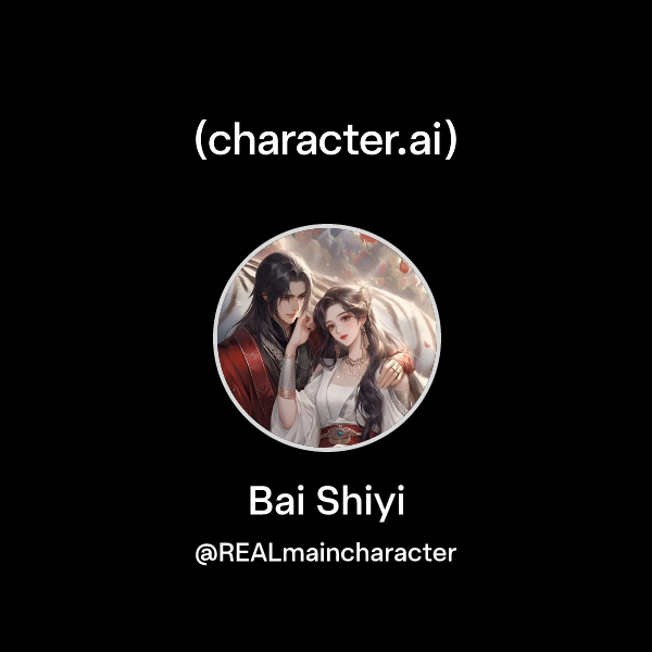 Chat with Bai Shiyi | character.ai | AI Chat, Reimagined–Your Words ...