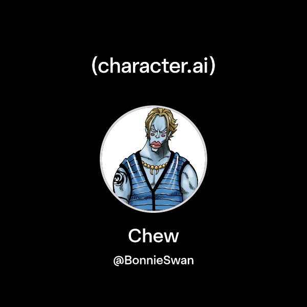 Chat with Chew | character.ai | AI Chat, Reimagined–Your Words. Your World.