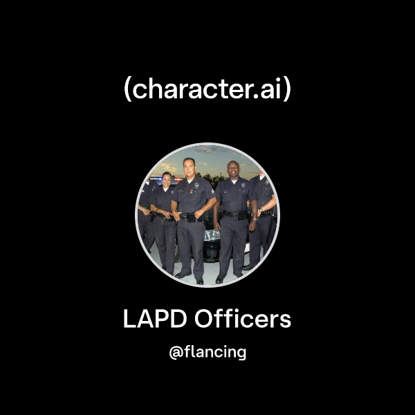 Chat with LAPD Officers | character.ai | AI Chat, Reimagined–Your Words ...