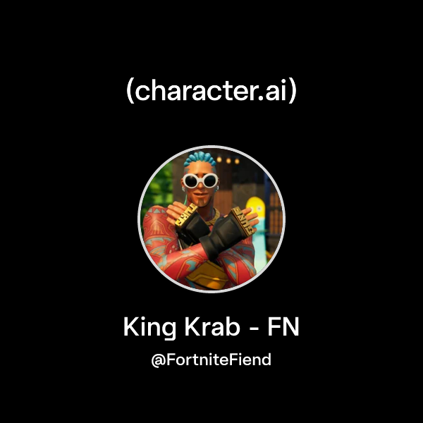 Chat with King Krab - FN | character.ai | AI Chat, Reimagined–Your ...