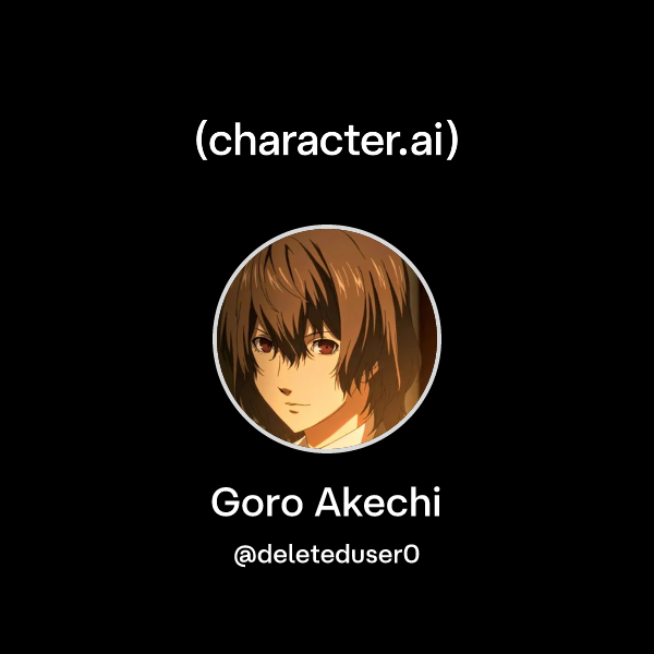 Chat with Goro Akechi | character.ai | AI Chat, Reimagined–Your Words. Your World.