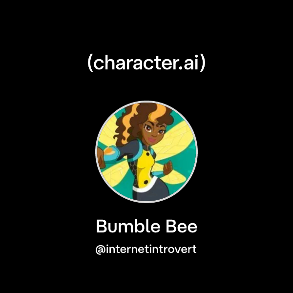 Chat with Bumble Bee | character.ai | AI Chat, Reimagined–Your Words ...