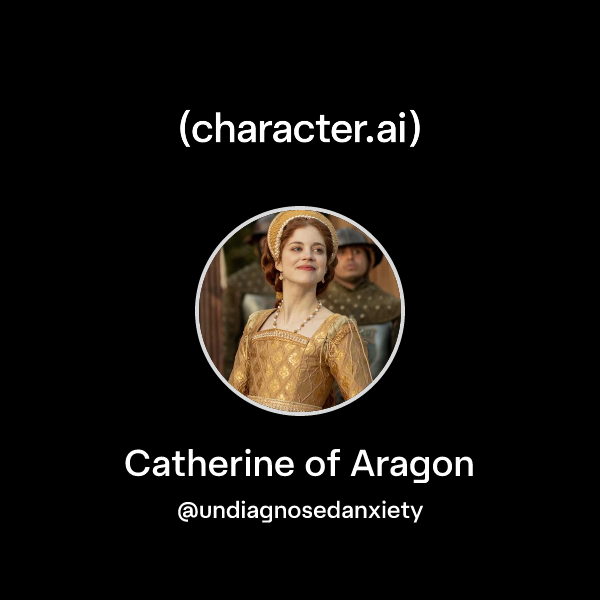 Chat with Catherine of Aragon | character.ai | AI Chat, Reimagined–Your ...