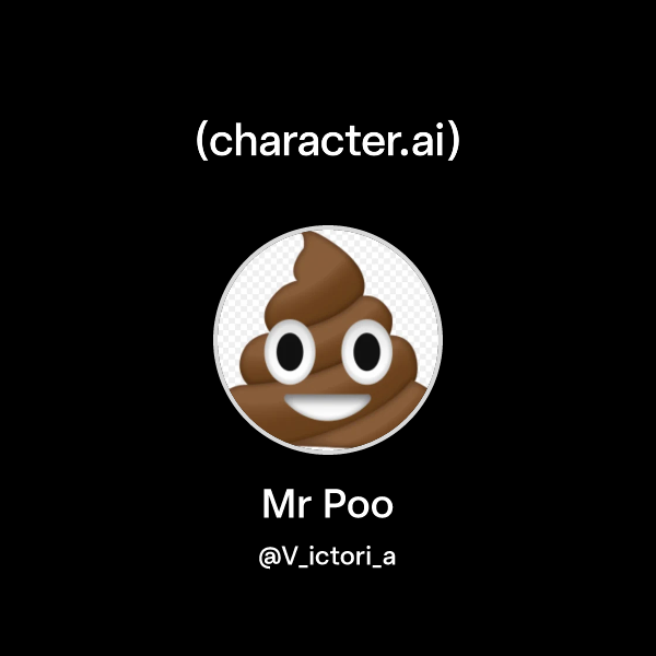 Chat with Mr Poo | character.ai | Personalized AI for every moment of ...