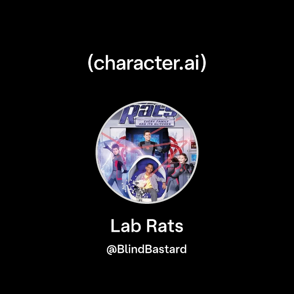 Chat with Lab Rats | character.ai | AI Chat, Reimagined–Your Words ...