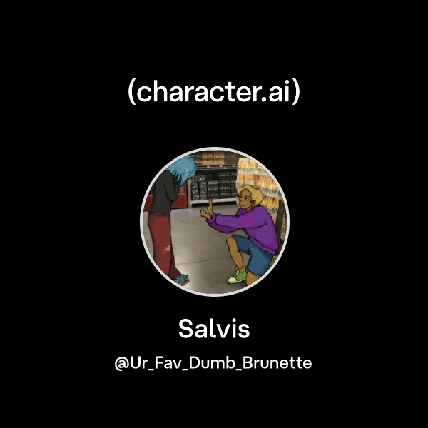 Chat with Salvis | character.ai | AI Chat, Reimagined–Your Words. Your ...