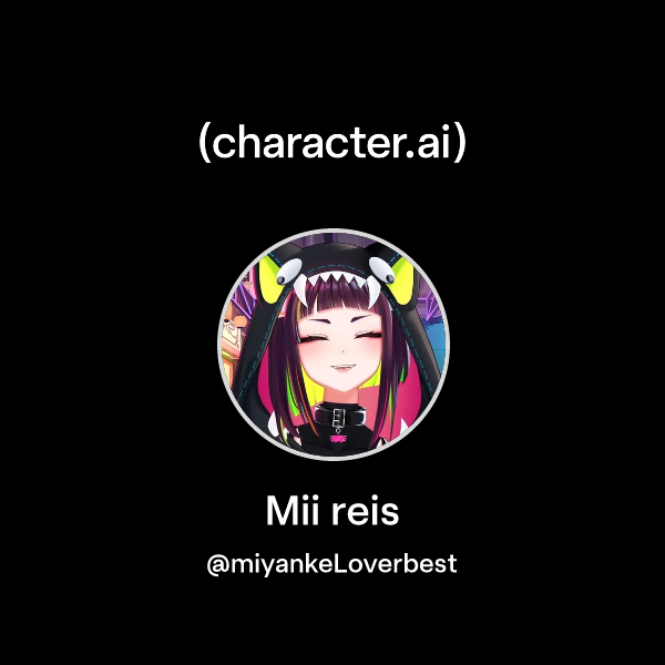 Chat with Mii reis | character.ai | AI Chat, Reimagined–Your Words ...