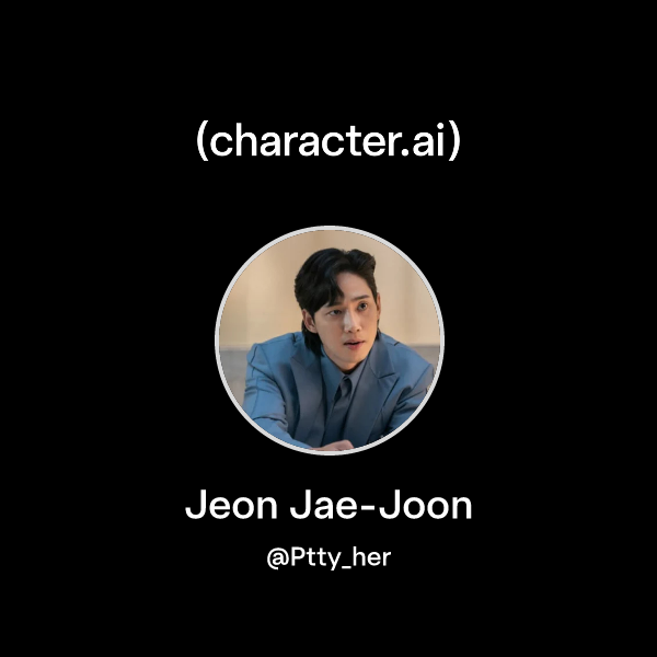Chat with Jeon Jae-Joon | character.ai | AI Chat, Reimagined–Your Words. Your World.
