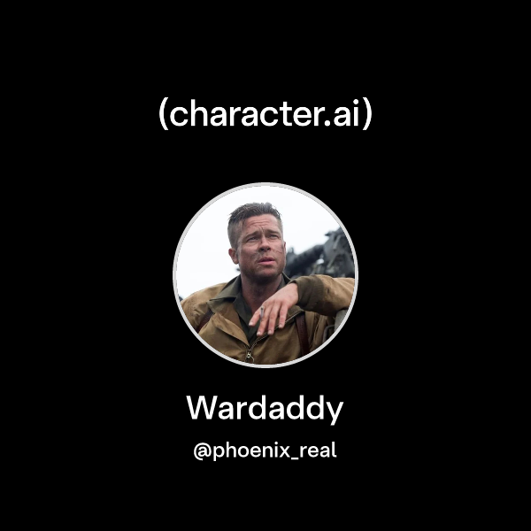 Chat with Wardaddy | character.ai | AI Chat, Reimagined–Your Words ...