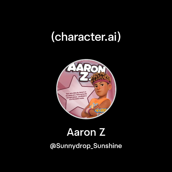 Chat with Aaron Z | character.ai | Personalized AI for every moment of ...
