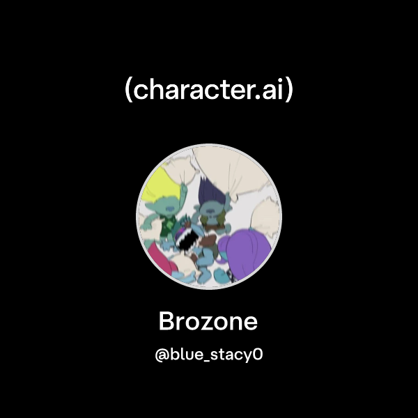 Chat with Brozone | character.ai | Personalized AI for every moment of ...