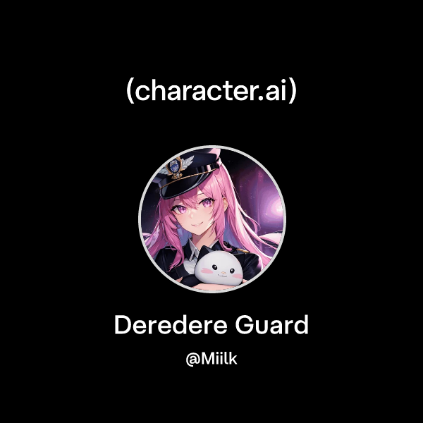 Chat with Deredere Guard | character.ai | AI Chat, Reimagined–Your ...