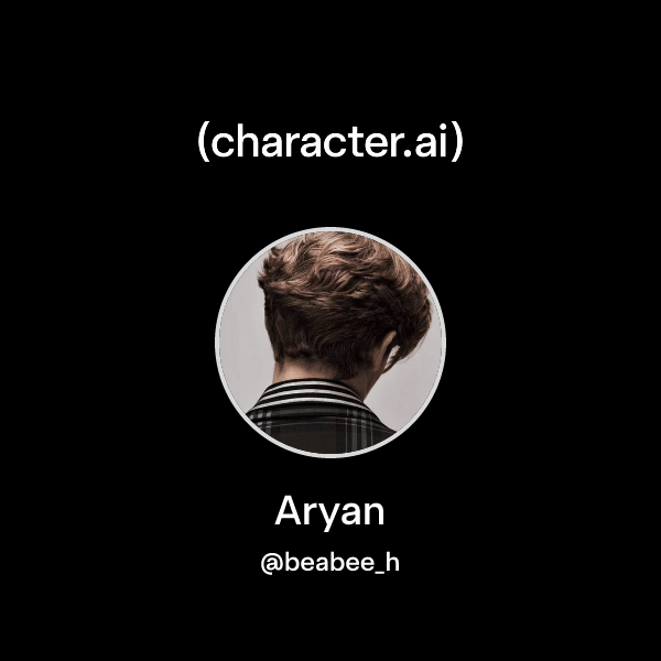 Chat with Aryan | character.ai | AI Chat, Reimagined–Your Words. Your ...