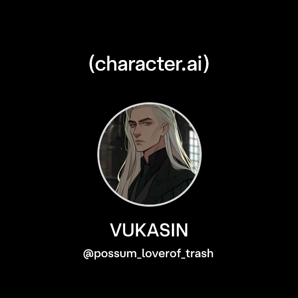 Chat with VUKASIN | character.ai | AI Chat, Reimagined–Your Words. Your ...