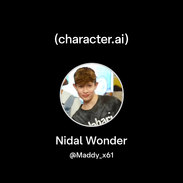 Chat with Nidal Wonder | character.ai | AI Chat, Reimagined–Your Words ...