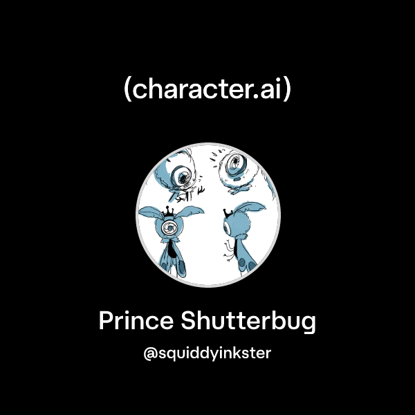 Chat with Prince Shutterbug | character.ai | AI Chat, Reimagined–Your ...