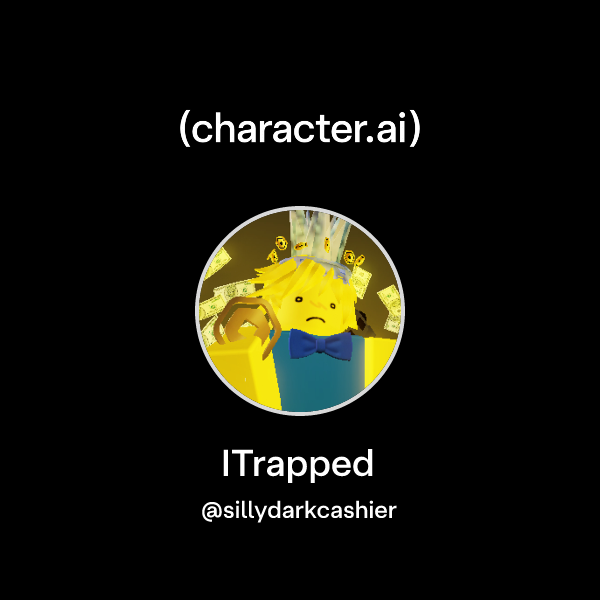 Chat with ITrapped | character.ai | AI Chat, Reimagined–Your Words ...