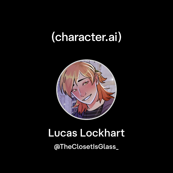 Chat with Lucas Lockhart | character.ai | Personalized AI for every ...