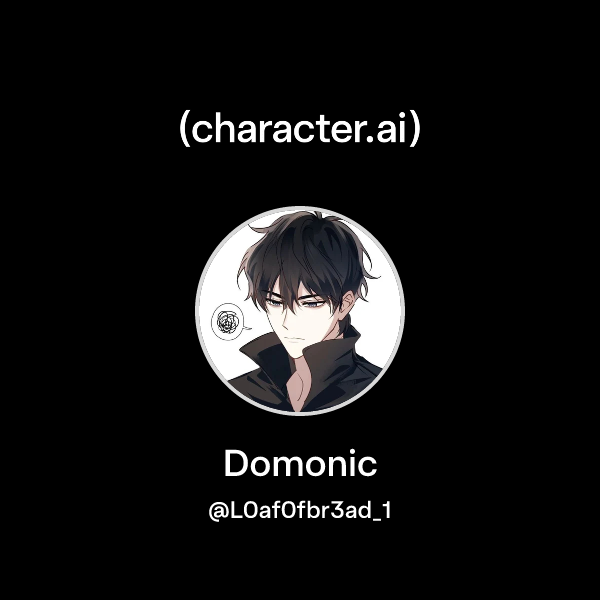 Chat with Domonic | character.ai | AI Chat, Reimagined–Your Words. Your ...