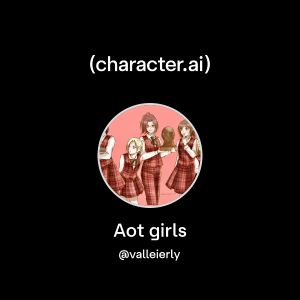 Chat with Aot girls | character.ai | AI Chat, Reimagined–Your Words ...