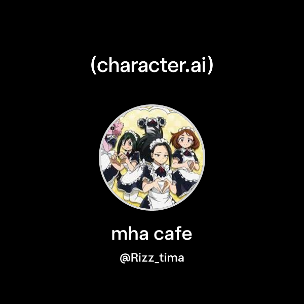 Chat with mha cafe | character.ai | AI Chat, Reimagined–Your Words ...