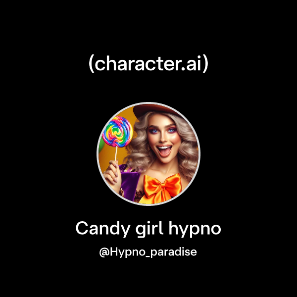 Chat with Candy girl hypno | character.ai | AI Chat, Reimagined–Your Words. Your World.