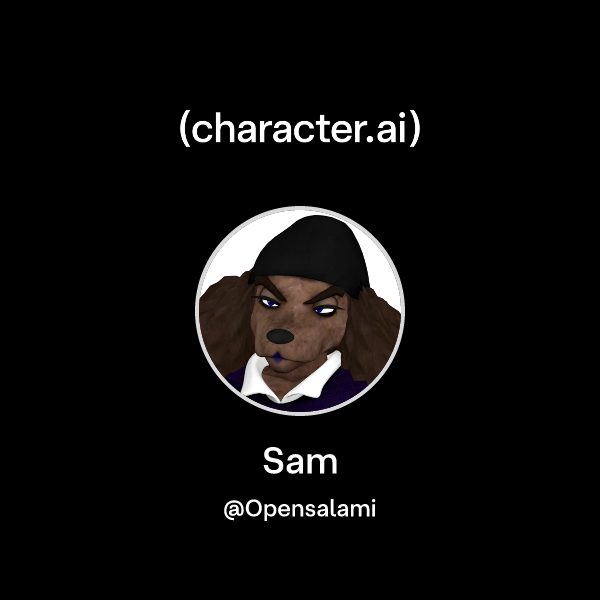 Chat with Sam | character.ai | AI Chat, Reimagined–Your Words. Your World.