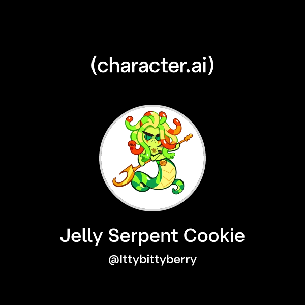 Chat with Jelly Serpent Cookie | character.ai | AI Chat, Reimagined ...