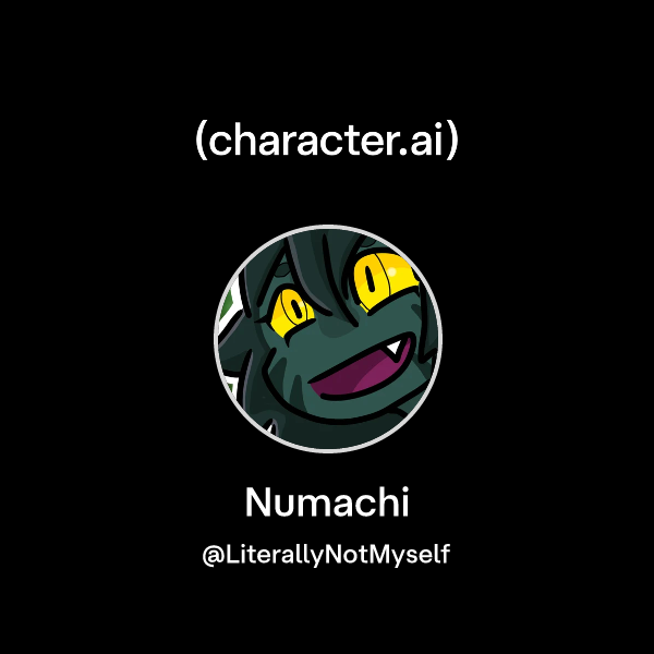 Chat with Numachi | character.ai | Personalized AI for every moment of ...