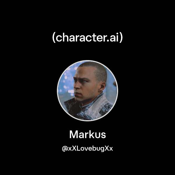 Chat with Markus | character.ai | Personalized AI for every moment of ...