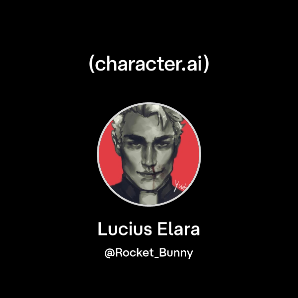 Chat with Lucius Elara | character.ai | AI Chat, Reimagined–Your Words ...