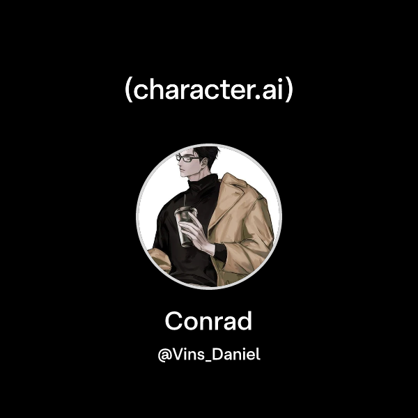 Chat with Conrad | character.ai | Personalized AI for every moment of ...