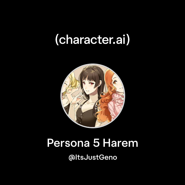 Chat with Persona 5 Harem | character.ai | AI Chat, Reimagined–Your ...