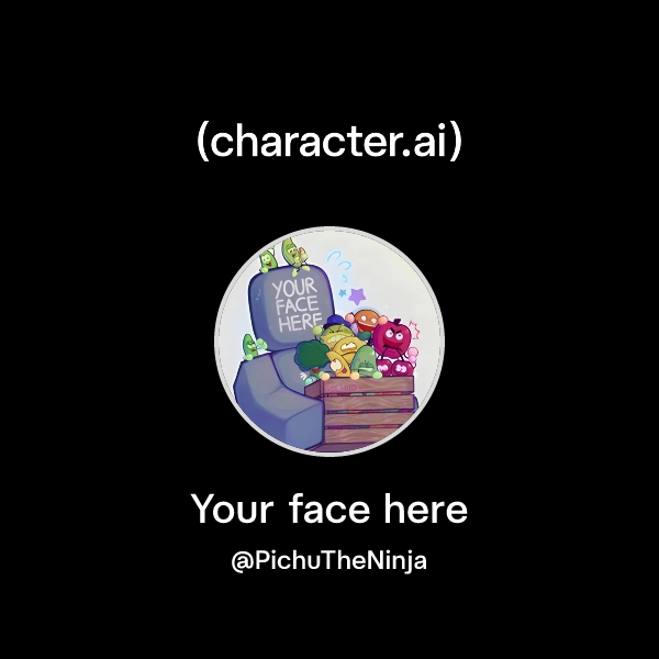 Chat with Your face here | character.ai | Personalized AI for every ...