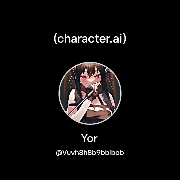 Chat with Yor | character.ai | AI Chat, Reimagined–Your Words. Your World.