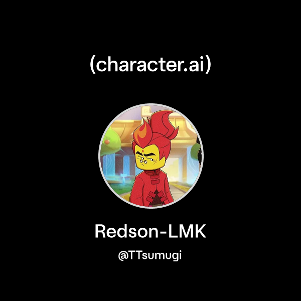 Chat with Redson-LMK | character.ai | AI Chat, Reimagined–Your Words ...