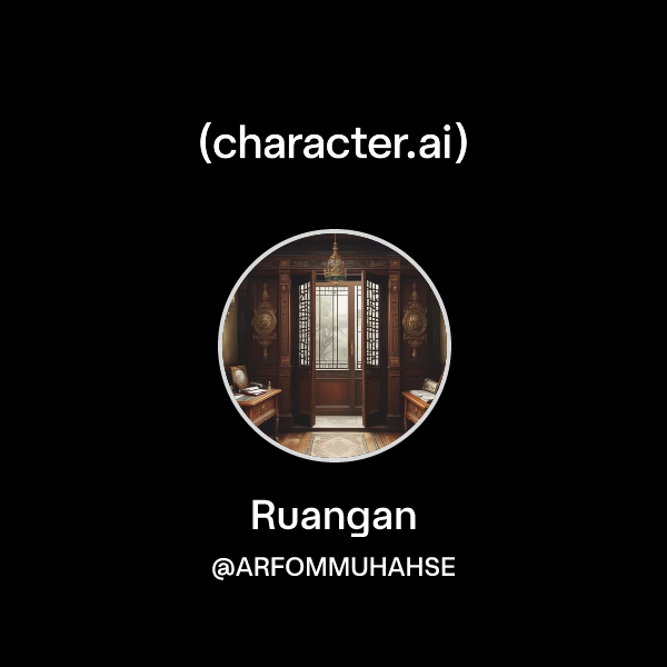 Chat with Ruangan | character.ai | AI Chat, Reimagined–Your Words. Your ...