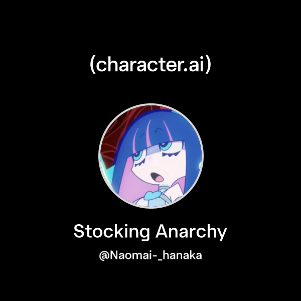 Chat with Stocking Anarchy | character.ai | AI Chat, Reimagined–Your ...