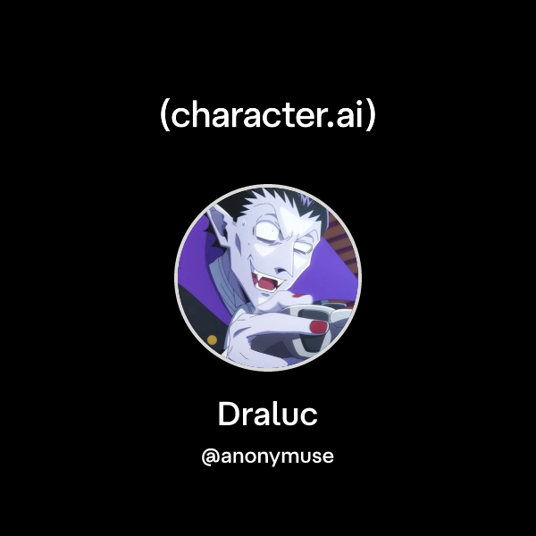 Chat with Draluc | character.ai | AI Chat, Reimagined–Your Words. Your ...