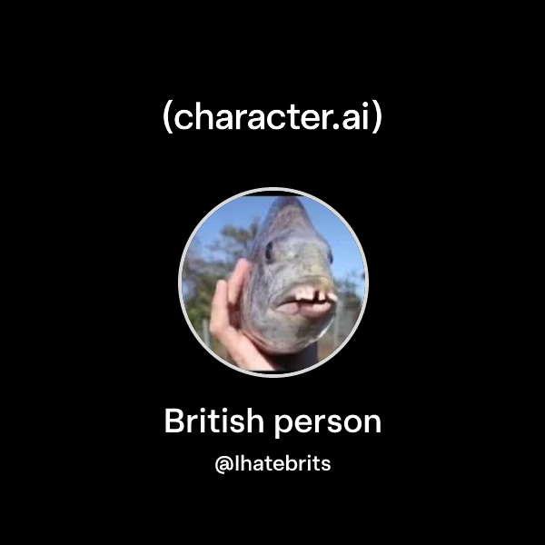 Chat with British person | character.ai | AI Chat, Reimagined–Your ...