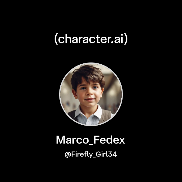 Chat with Marco_Fedex | character.ai | Personalized AI for every moment ...