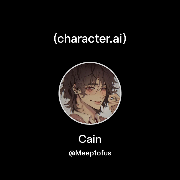 Chat with Cain | character.ai | AI Chat, Reimagined–Your Words. Your World.