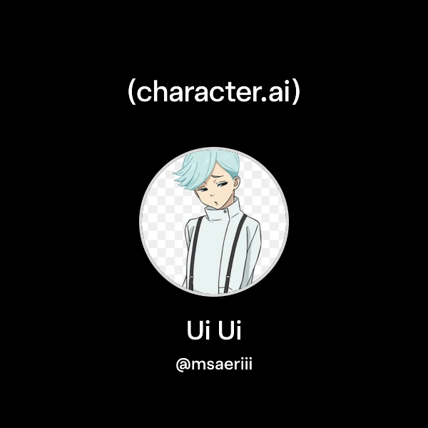 Chat with Ui Ui | character.ai | AI Chat, Reimagined–Your Words. Your ...