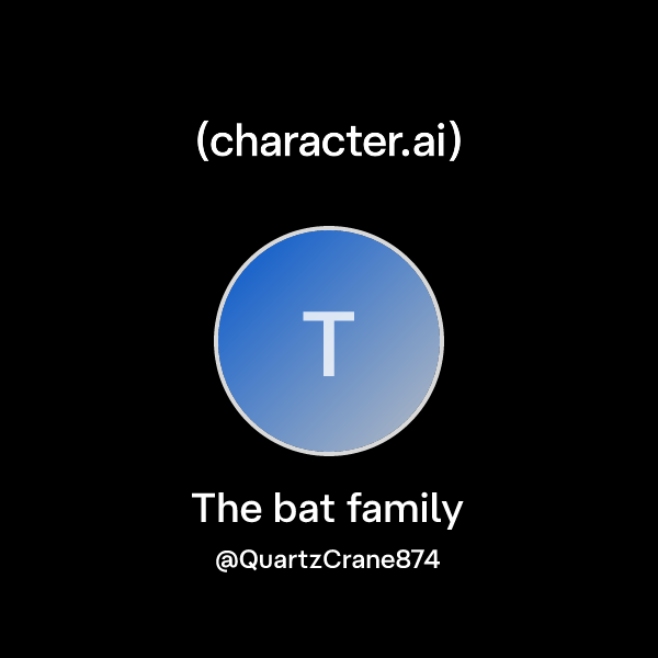 Chat with The bat family | character.ai | AI Chat, Reimagined–Your ...